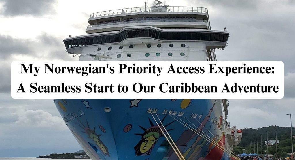 My Norwegian's Priority Access Experience - Forever Sabbatical